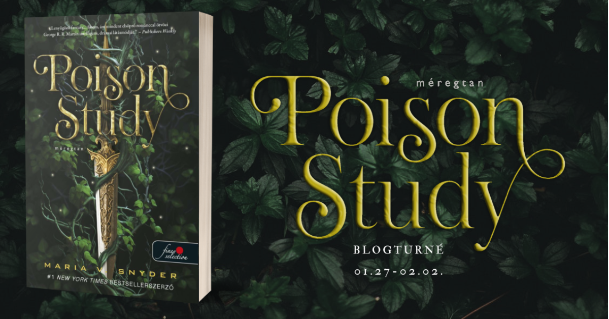 Maria V. Snyder: Poison Study – Méregtan – Utószó