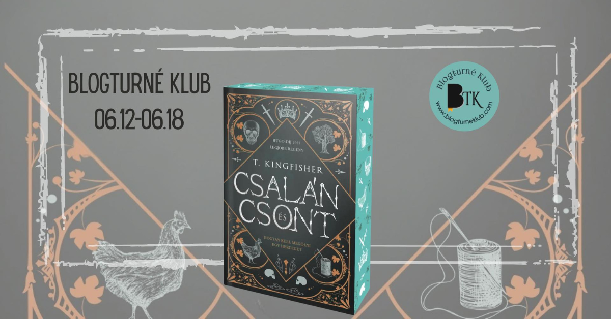 T. Kingfisher: Csalán és csont – Utószó